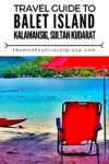 Travel Guide to Balet Island, Kalamansig, Sultan Kudarat