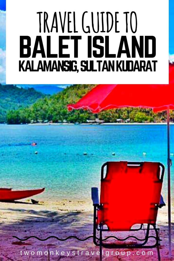 Travel Guide to Balet Island, Kalamansig, Sultan Kudarat
