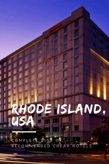 Complete List of the Best Cheap Hotels in Rhode Island, USA