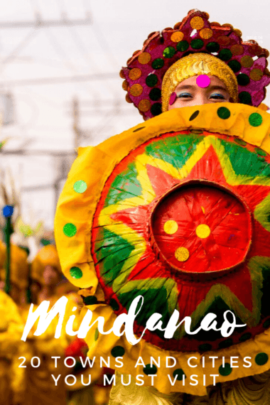 20 Towns and Cities You Must Visit in Mindanao
