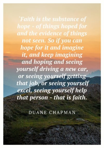Keep The Faith - 50 Inspirational Quotes About God and Faith