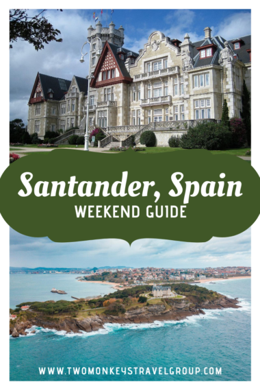 Vacation Spots Blog: Weekend Itinerary in Santander, Spain: How to ...
