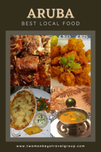 What To Eat in Aruba? 9 Best Local Food & Drinks in Aruba To Try
