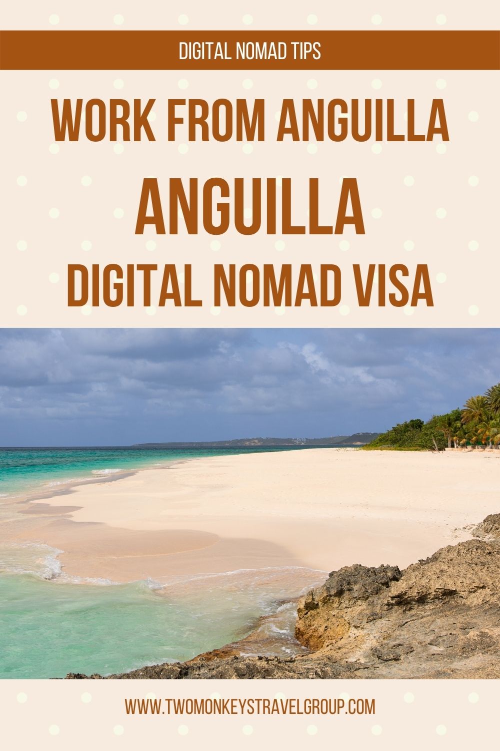 How to Get to Work from Anguilla (Anguilla Digital Nomad Visa)